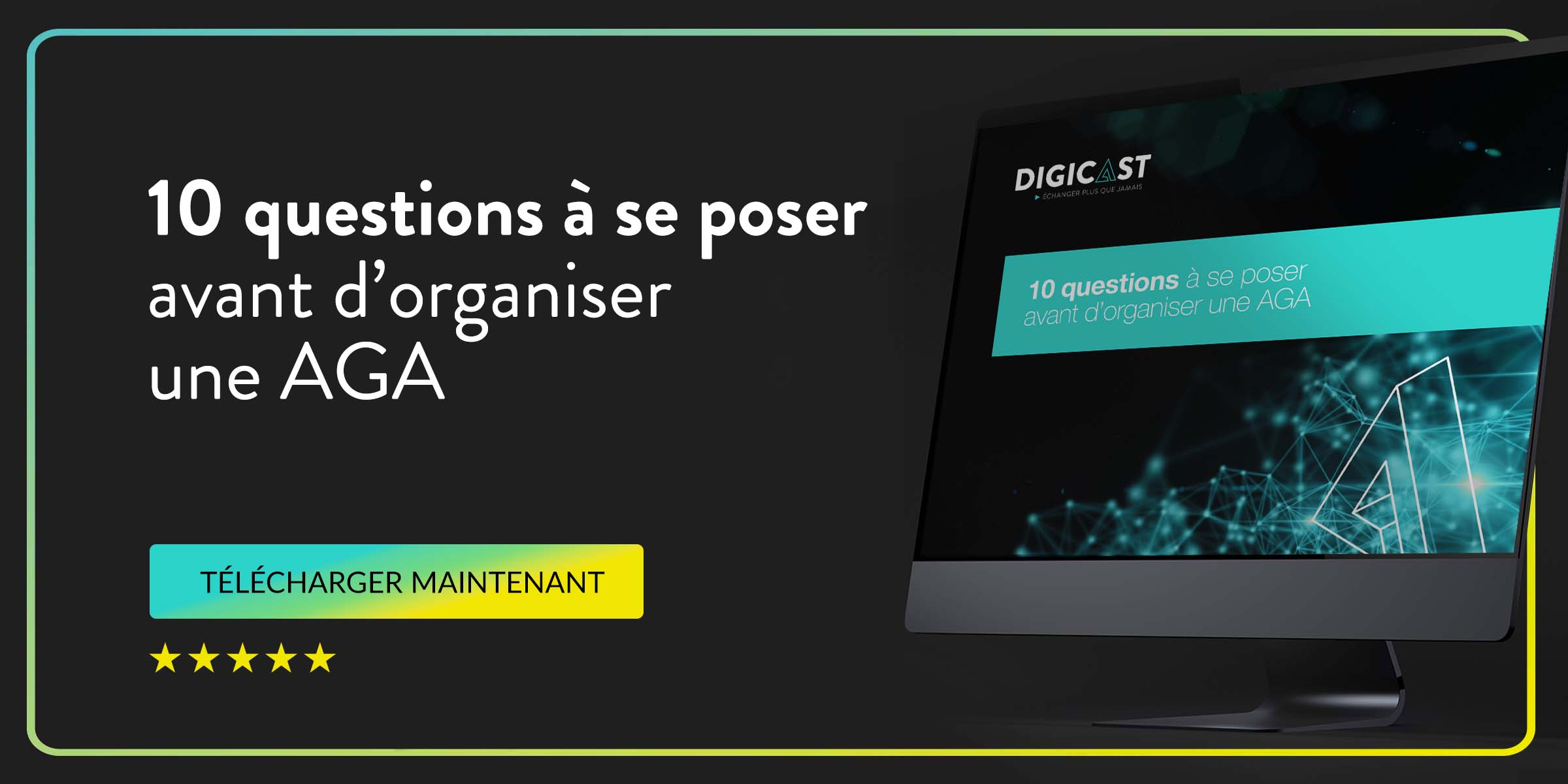 10 questions à se poser avant d’organiser une AGA | Digicast